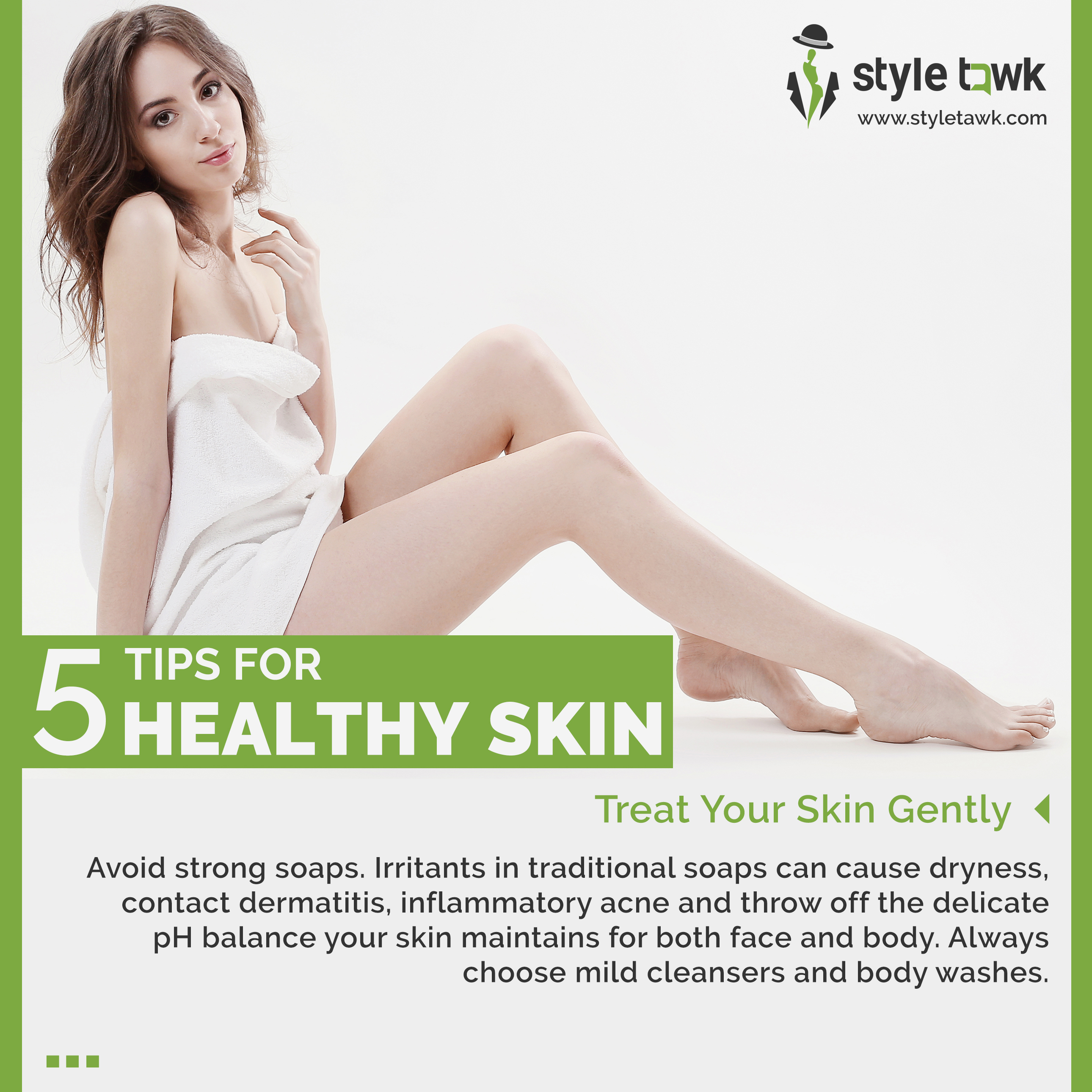 5 Tips for Healthy Skin - StyleTawk