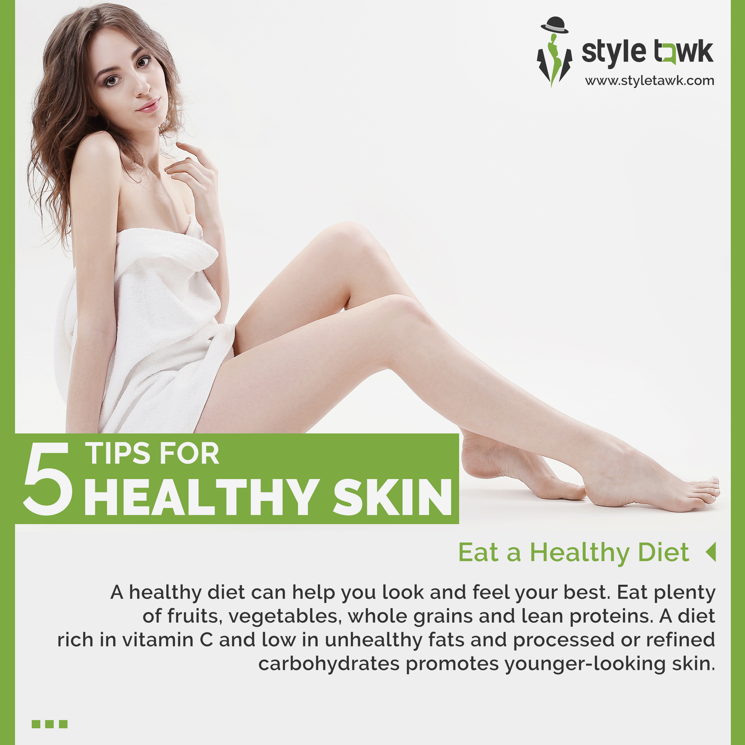 5 Tips for Healthy Skin - StyleTawk